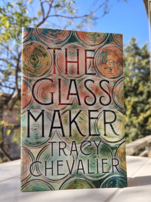 The Glassmaker by Tracy Chevalier 2024 English Paperback New Book UK ...