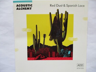 Red Dust & Spanish Lace - Acoustic Alchemy (CD 1987) | eBay
