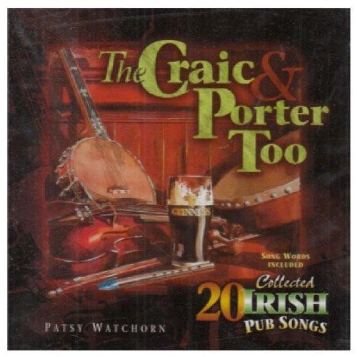 Craic & Porter Too - Patsy Watchorn 5099343201132| eBay