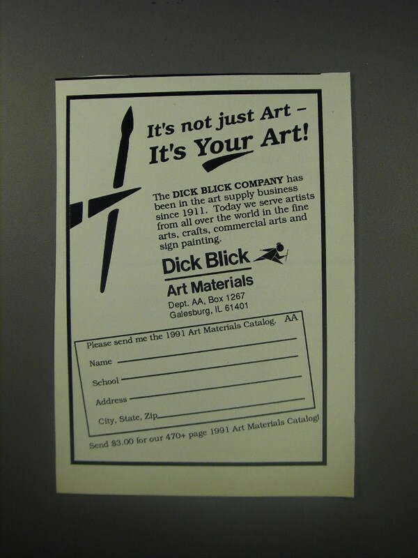 1990 Dick Blick Art Materials Ad - It's not just art - it's your art | eBay