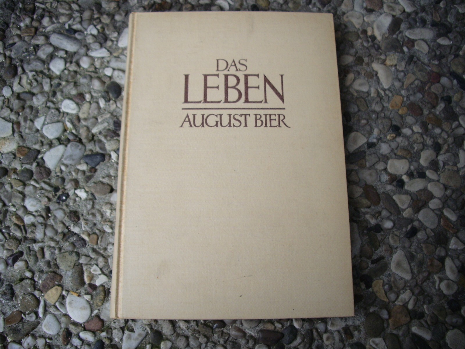 Das Leben von August Bier - Originalausgabe von 1951 | eBay.de