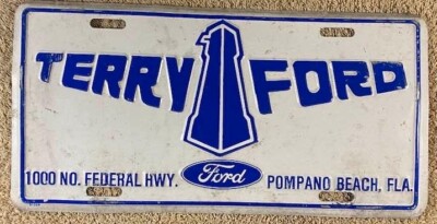 Terry Ford Booster License Plate Ford Pompano Beach Florida Vintage Dealership | eBay