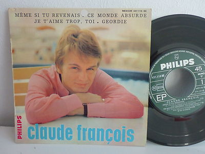 CLAUDE FRANCOIS Meme si tu revenais Geordie 437118 BE | eBay