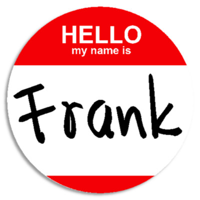 Hello My Name Is Frank - 100 Pack Circle Stickers 3 Inch - Customizable ...