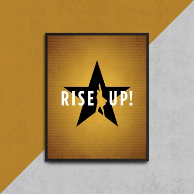 Rise Up Poster, Hamilton Musical, My Shot, Broadway Show, Art Print | eBay