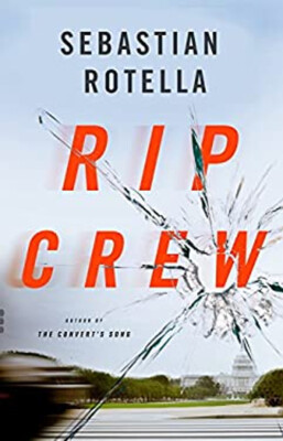 Rip Crew Hardcover Sebastian Rotella 9780316505536| eBay