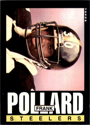 1985 TOPPS FRANK POLLARD PITTSBURGH STEELERS #361 | eBay
