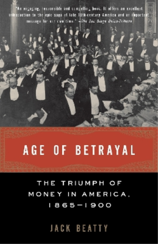Jack Beatty Age of Betrayal (Paperback) (US IMPORT) 9781400032426 | eBay