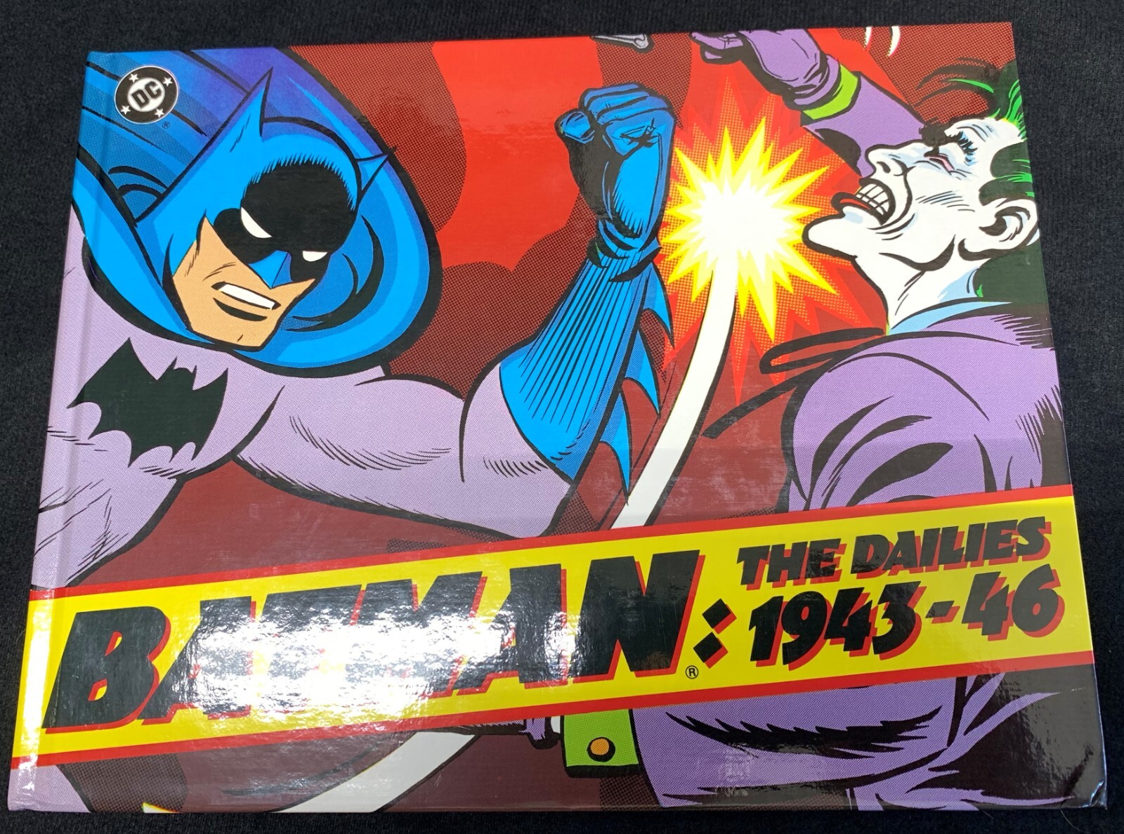 BATMAN - THE DAILIES 1943-1946 - Pristine Condition - Binding Never ...