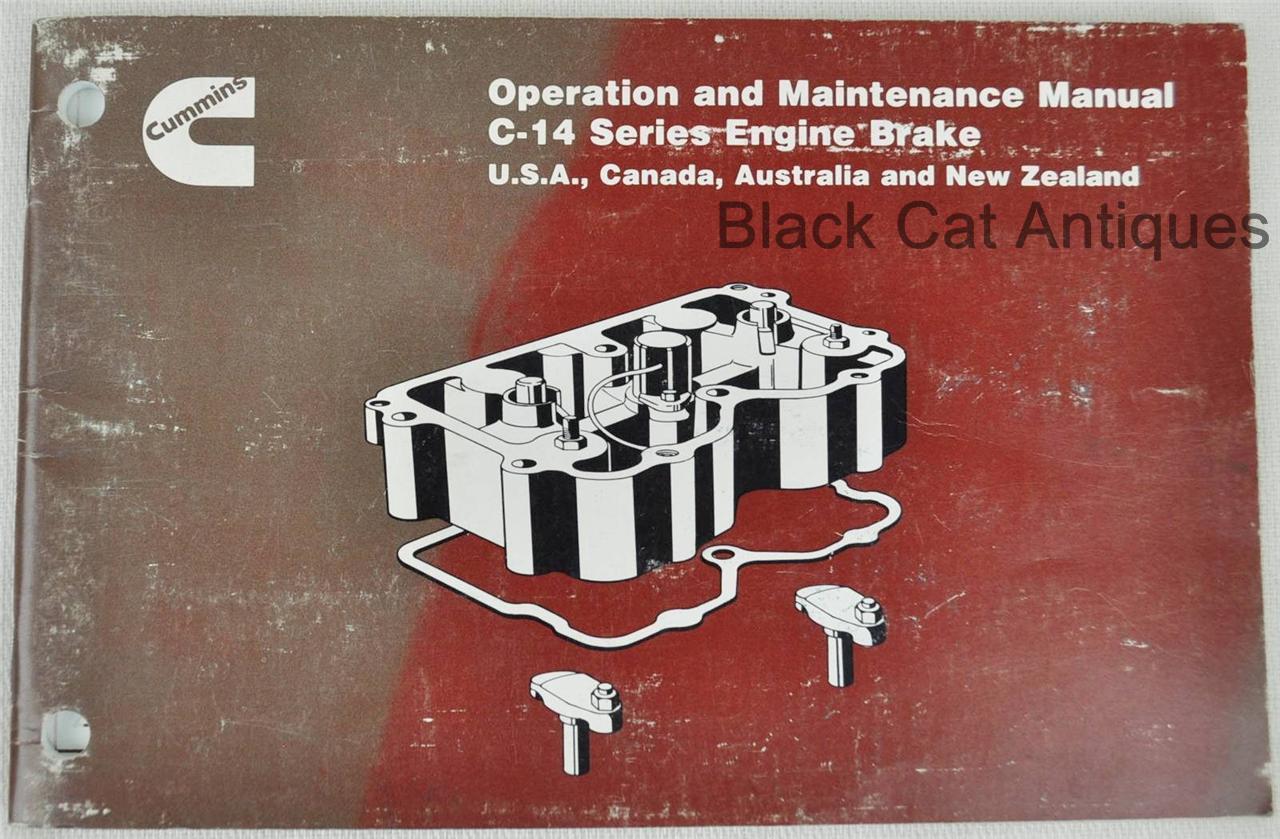 CUMMINS Operation and Maintenance Manual C-14 Series Engine Brake | eBay