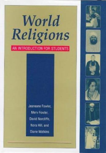 World Religions : An Introduction for Students by Jeaneane D. Fowler ...