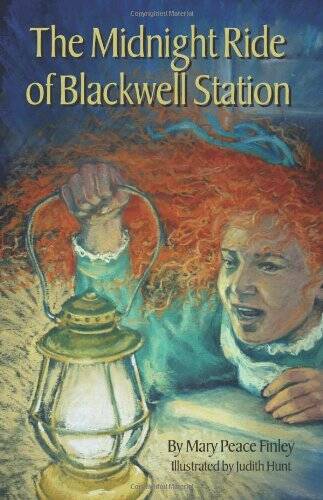 The Midnight Ride of Blackwell Station - Paperback By Mary Peace Finley ...