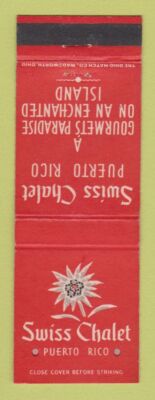 Matchbook Cover - Swiss Chalet Puerto Rico | eBay