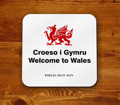 Welcome to Wales, Croeso i Gymru - worlds best sign coaster | eBay UK