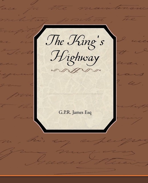 The King's Highway von George Payne Rainsford James (2010, Taschenbuch ...