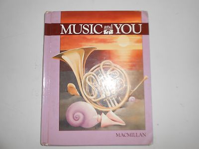 Music and You, MacMillan, Hardcover, 1988, Elementary, Instruction ...