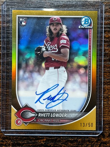 2025 Bowman Rhett Lowder Gold Refractor Rookie Auto 13/50 Cincinnati ...
