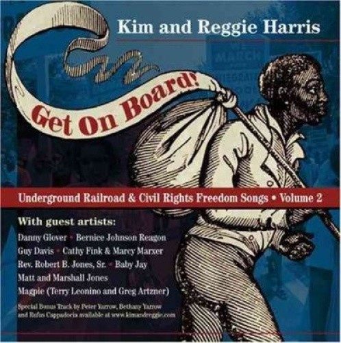 Get on Board! Underground Railroad & Civil Rights Freedom Songs, Vol. 2 ...