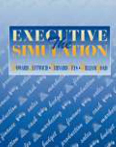 Executive Simulation by Bernard Keys, William Goad and Howard Leftwich ...