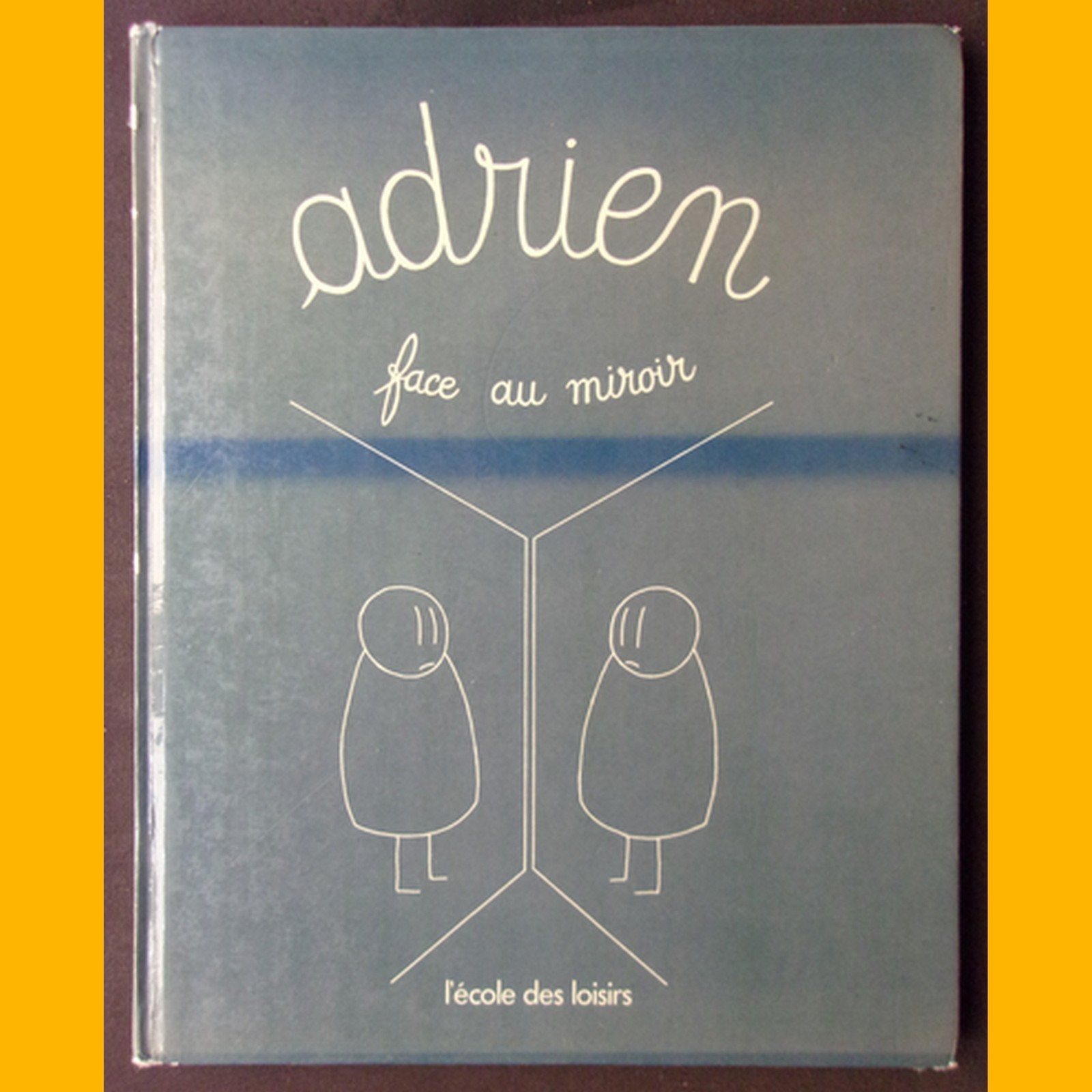 L'école des loisirs ADRIEN FACE AU MIROIR G. Bodin 1978 | eBay