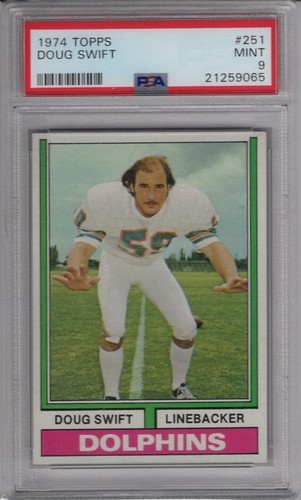 1974 Topps #251 Doug Swift PSA 9 Centered Dolphins | eBay