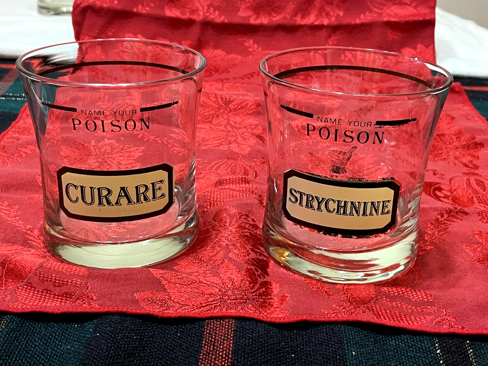 8 Name Your Poison Glasses: 2 EA:Hemlock,Curare,Strychnine, &Cyanide ...