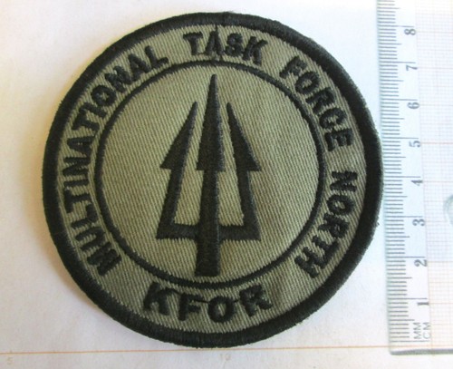 MULTINATIONALE TASK FORCE NORTH - KFOR - Insigne tissus basse ...