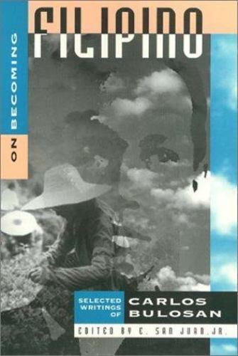 On Becoming Filipino : Selected Writings of Carlos Bulosan, Paperback ...