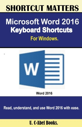 Microsoft Word 2016 Keyboard Shortcuts For Windows (Sho - Paperback NEW ...