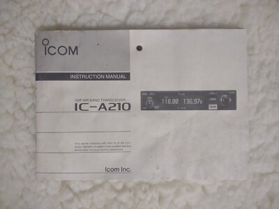 GENUINE ORIGINAL ICOM Inc. IC-A210 VHF Air BAND TRANSCEIVER INSTRUCTION ...