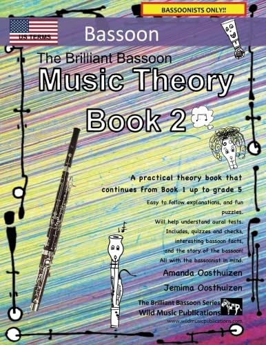 The Brilliant Bassoon Music Theory Book 2 - US Terms: A music theory ...