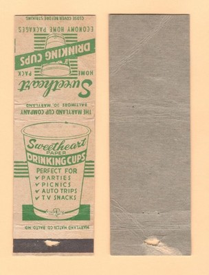 SWEETHEART PAPER DRINKING CUPS { THE MARYLAND CUP CO } MATCHBOOK COVER ...