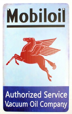 Mobil Oil Authorized Service Vacuum Oil Company Metal Wall Sign Door 30 ...
