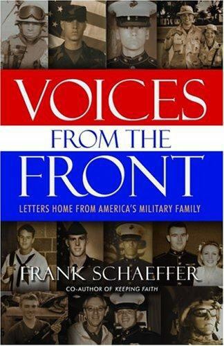 Voices from the Front: Letters Home from - 078671462X, hardcover ...