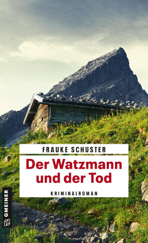 Der Watzmann und der Tod [German] by Schuster, Frauke | eBay