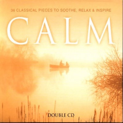 Calm [Universal Classics] by Various Artists [Compact Disc] | eBay