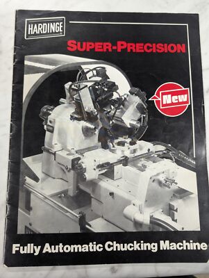 HARDINGE SUPER PRECISION FULLY AUTOMATIC CHUCKING MACHINE SALES ...