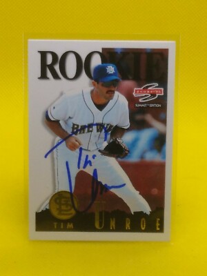 Tim Unroe 1995 Score #150 Milwaukee Brewers (PERSONAL AUTOGRAPH) | eBay