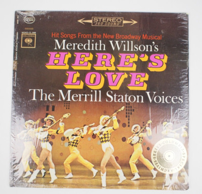Meredith Willson's Here's Love The Merrill Staton Voices Columbia CL ...