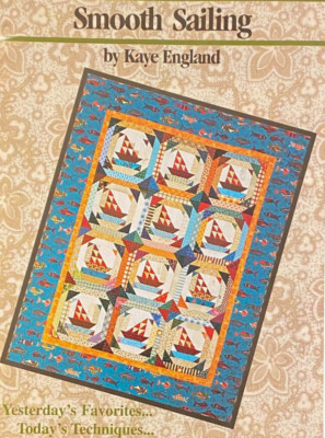 NEW Scrap Quilt Pattern SMOOTH SAILING by Kaye England | eBay