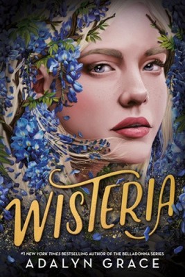Wisteria (Belladonna) by Grace, Adalyn NEUF | eBay