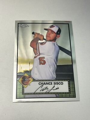 2021 Topps Chrome Platinum Anniversary #376 CHANCE SISCO Baltimore ...