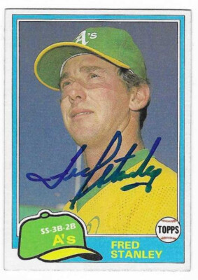 FRED STANLEY 1981 TOPPS TRADED AUTOGRAPHED SIGNED # 834 OAKLAND A'S | eBay