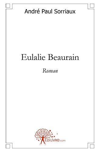 Eulalie Beaurain, Paul sorriaux Andre | eBay