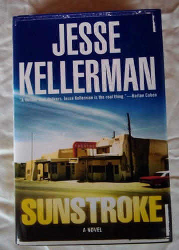 Sunstroke by Jesse Kellerman (2006, Hardcover) 9780399153303| eBay