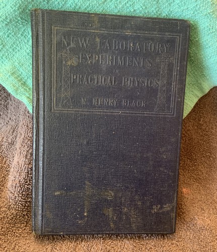 New Laboratory Experiments In Practical Physics 1930 N. Henry Black | eBay