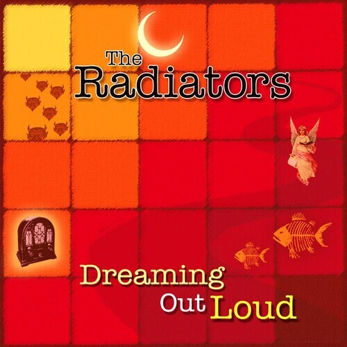 Dreaming Out Loud by The Radiators (CD, 2006) for sale online | eBay