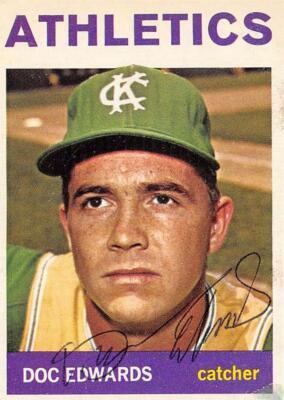 Doc Edwards autographed baseball card (Kansas City Athletics 67) 1964 ...