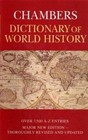 CHAMBERS DICTIONARY OF WORLD HISTORY By Editors Of Chambers - Hardcover ...