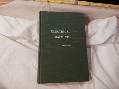 Electrical Machines Direct and alternating current 2nd edition #S5 | eBay